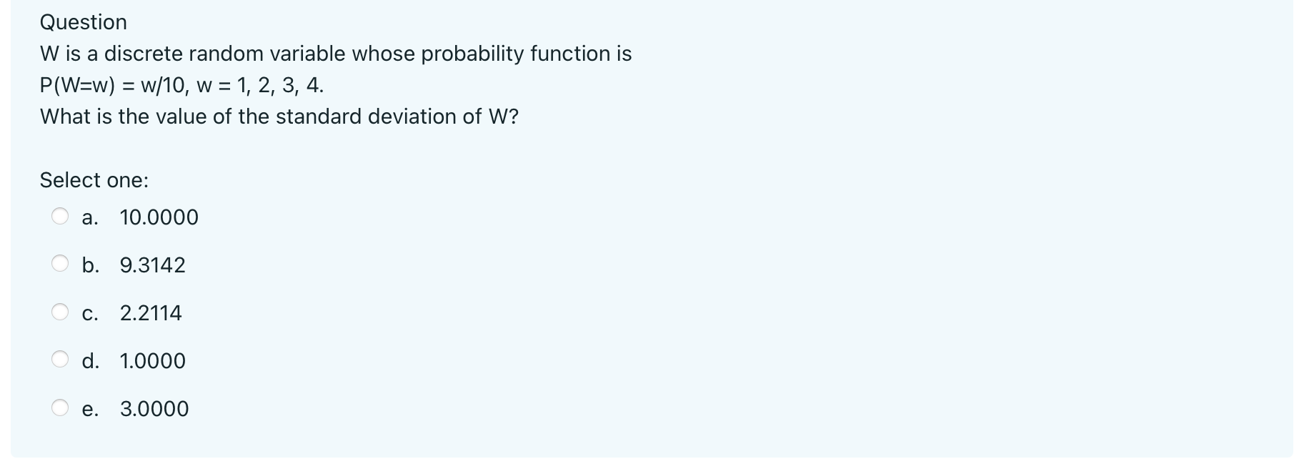 Solved Question W is a discrete random variable whose | Chegg.com