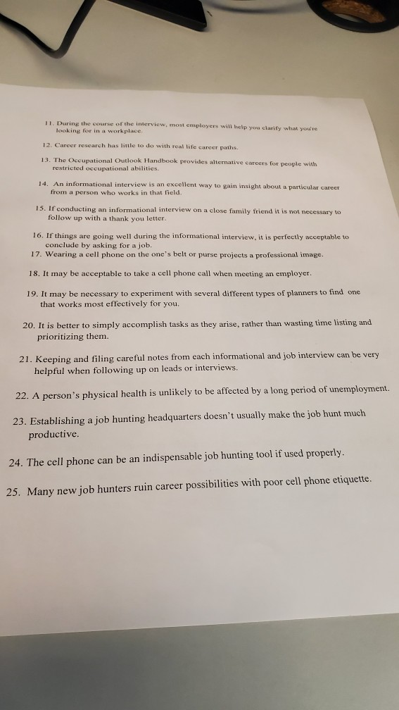 Solved 11. During the course of the interview, most | Chegg.com