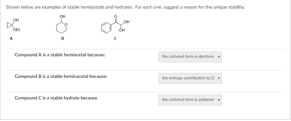 Solved Shown below are examples of stable hemiacetals and | Chegg.com