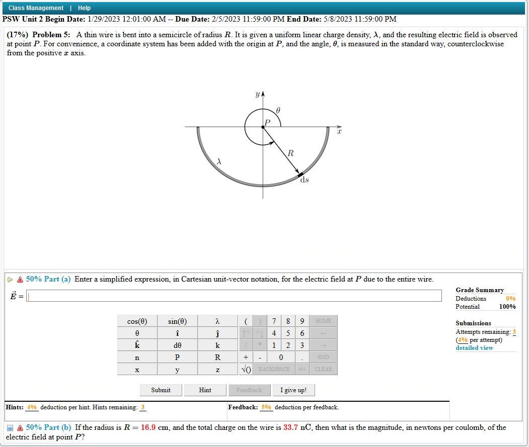 Solved (17\%) Problem 5: A thin wire is bent into a | Chegg.com