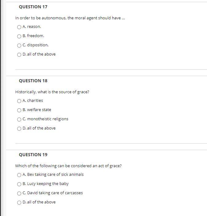 Solved QUESTION 17 In order to be autonomous, the moral | Chegg.com