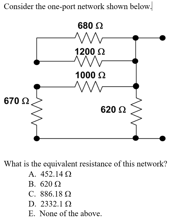 Solved Consider the one-port network shown below 680 Ω 1200 | Chegg.com
