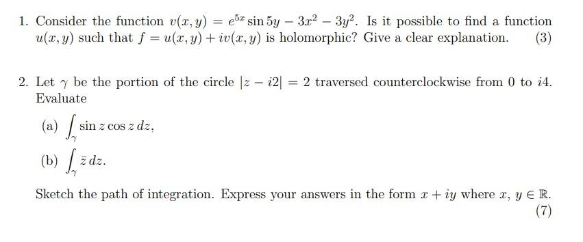 Solved 1. Consider the function v(x,y)=e5xsin5y−3x2−3y2. Is | Chegg.com
