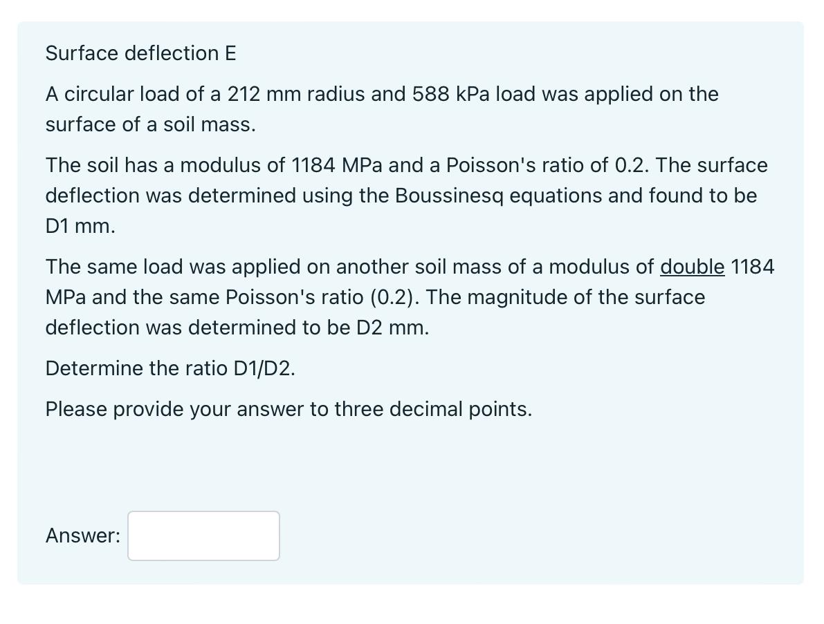 Solved Surface deflection E A circular load of a 212 mm | Chegg.com