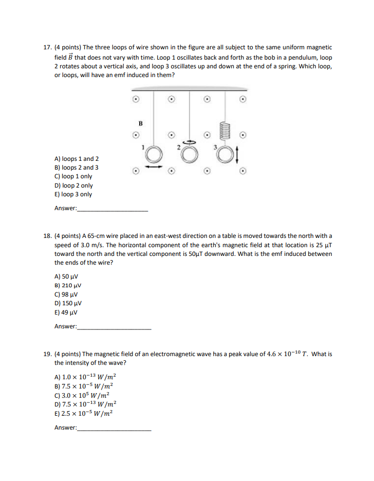 Solved 17. (4 points) The three loops of wire shown in the | Chegg.com
