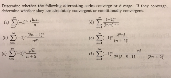Solved Determine whether the following alternating series | Chegg.com