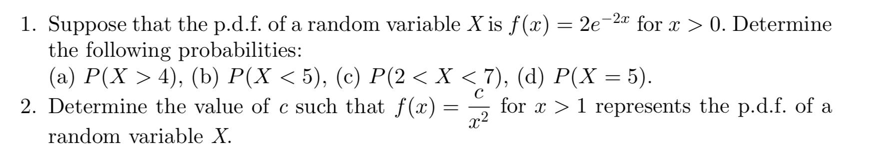 Solved 1. Suppose that the p.d.f. of a random variable X is | Chegg.com