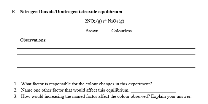 Solved E - Nitrogen Dioxide/Dinitrogen tetroxide equilibrium | Chegg.com