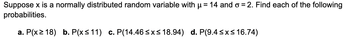 Solved Suppose x is a normally distributed random variable | Chegg.com