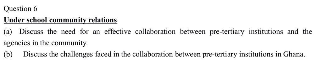 Solved Question 6 Under school community relations (a) | Chegg.com