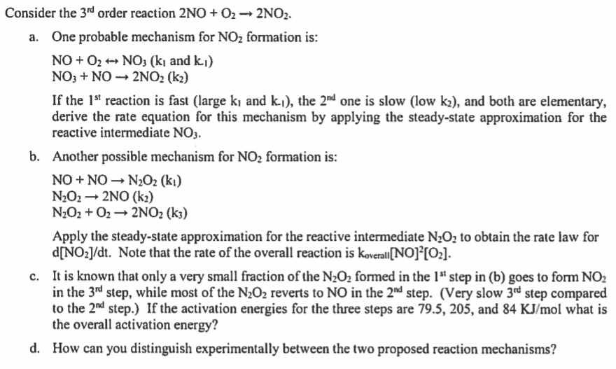 Consider the 3rd order reaction 2NO +O2-- 2NO2 One | Chegg.com