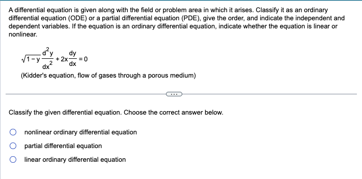 Solved A differential equation is given along with the field | Chegg.com