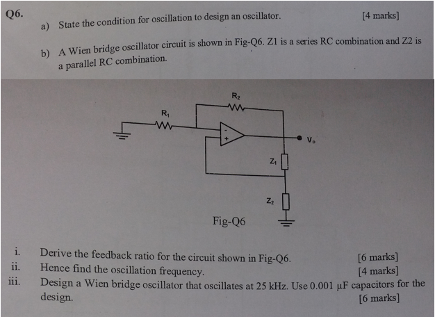 Solved 06. 14 marks] a) State the condition for oscillation | Chegg.com
