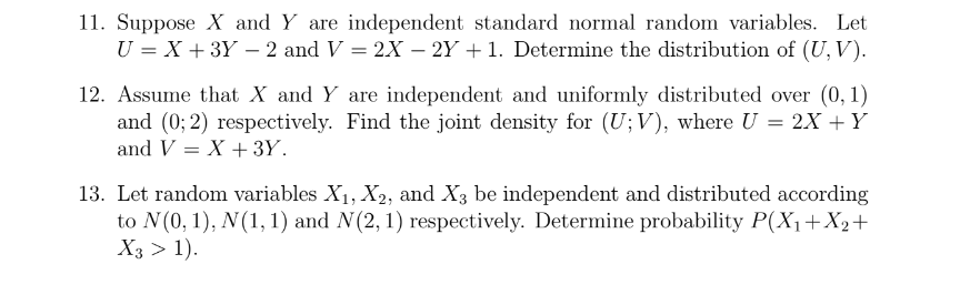 Solved 11. Suppose X and Y are independent standard normal | Chegg.com
