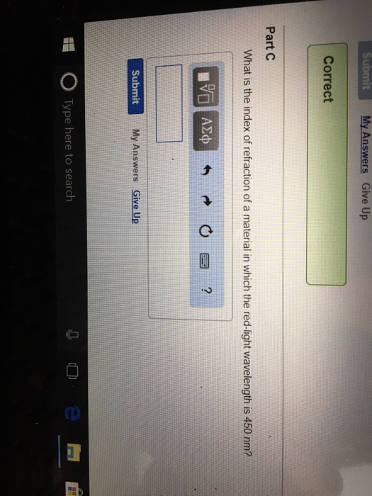 Solved Submit My Answers Give Up Correct Part C What is the | Chegg.com