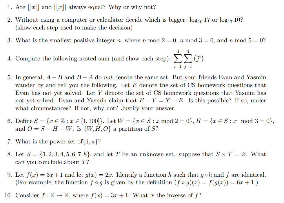 Solved 1. Are ⌊∣x∣⌋ and ∥⌊x⌋∣ always equal? Why or why not? | Chegg.com