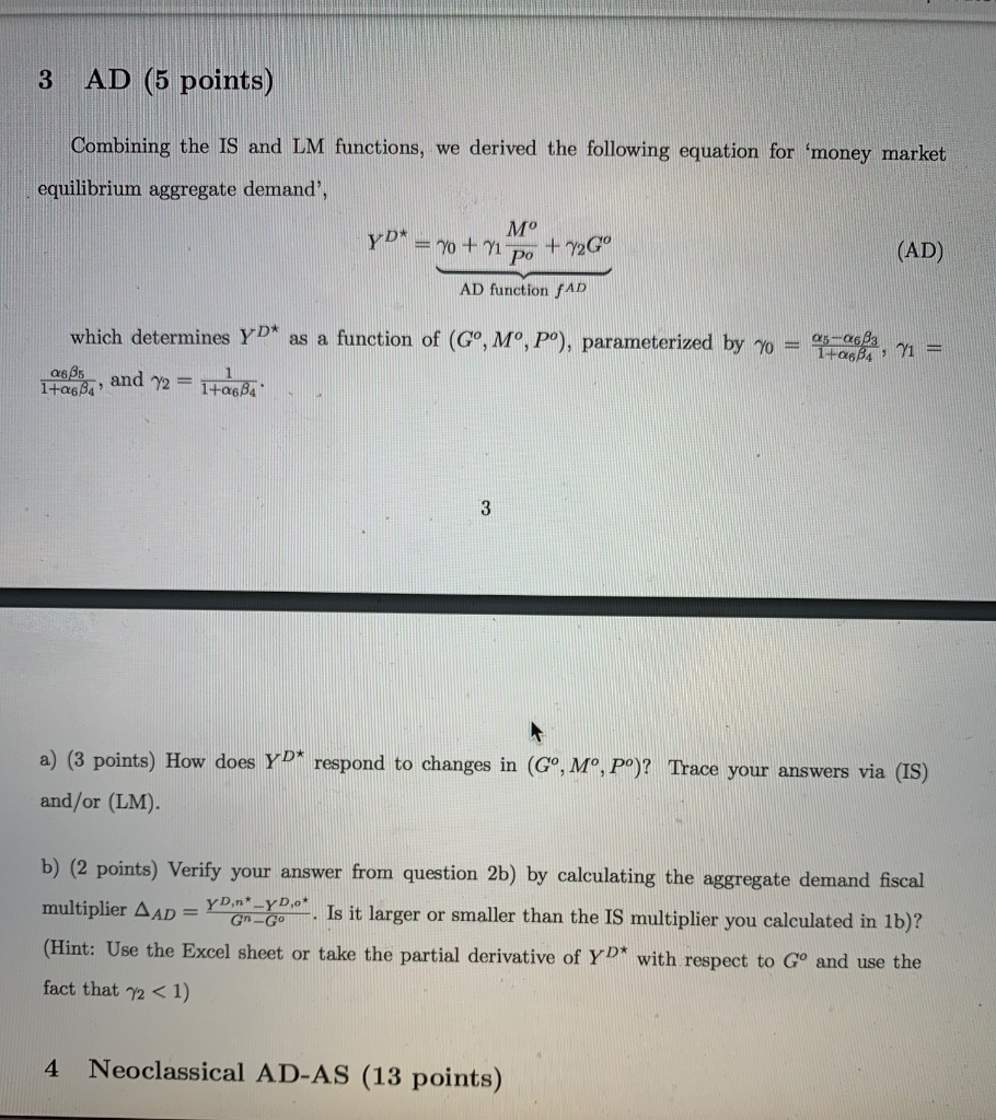Solved 3 AD (5 points) Combining the IS and LM functions, we | Chegg.com