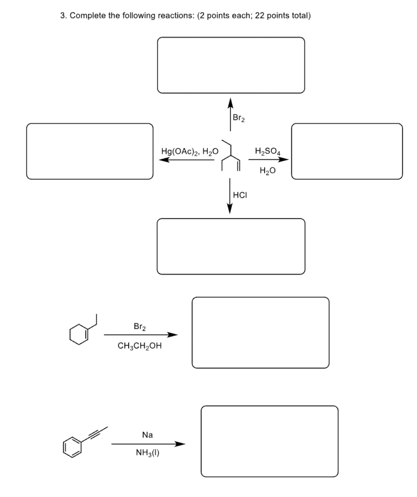 Solved 3. Complete the following reactions: (2 points each; | Chegg.com