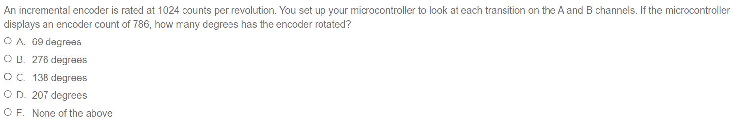 Solved An incremental encoder is rated at 1024 counts per | Chegg.com
