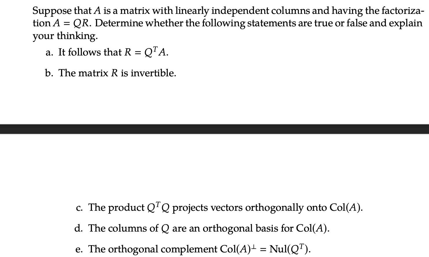Solved Suppose that A is a matrix with linearly independent | Chegg.com