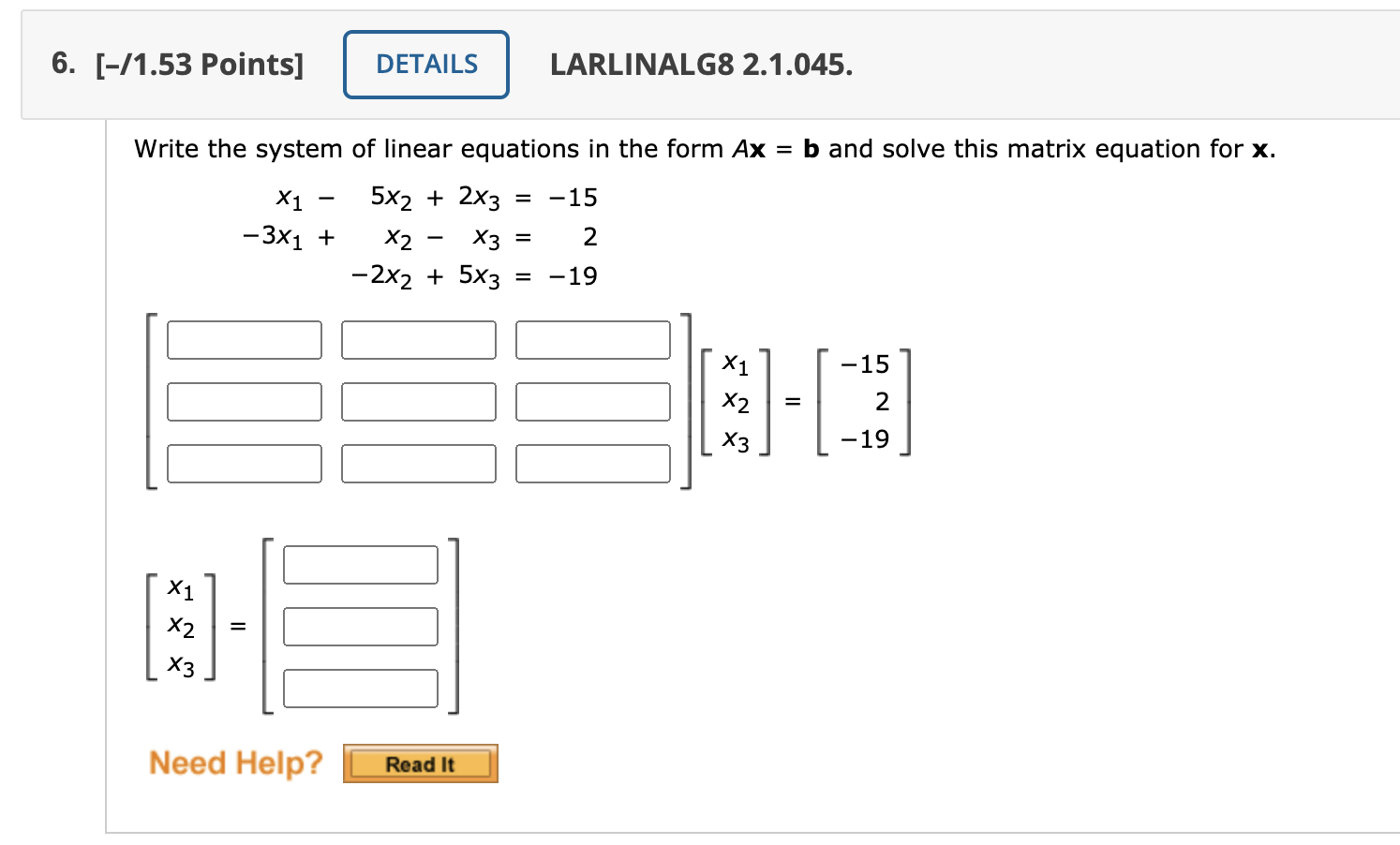 Solved 6. [-/1.53 Points] DETAILS LARLINALG8 2.1.045. Write | Chegg.com
