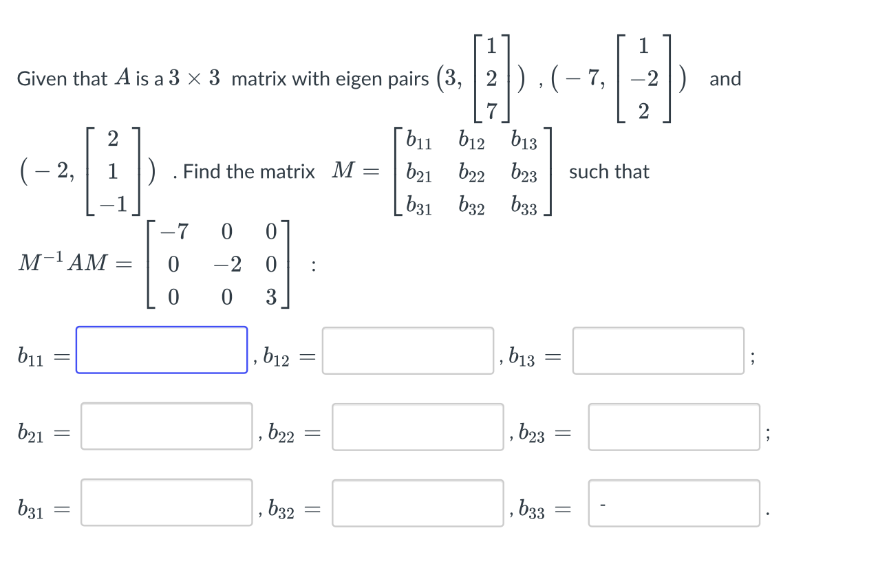 Solved 1 611 - Given that A is a 3 x 3 matrix with eigen | Chegg.com