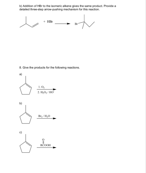 Solved 7. a) Provide a detailed, stepwise, two-step arrow | Chegg.com