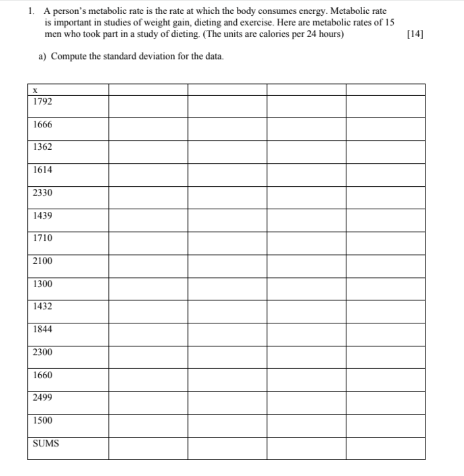 Solved 1. A person's metabolic rate is the rate at which the | Chegg.com