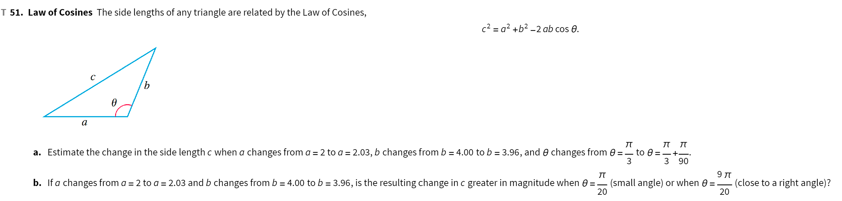 Solved T 51. Law of Cosines The side lengths of any triangle | Chegg.com