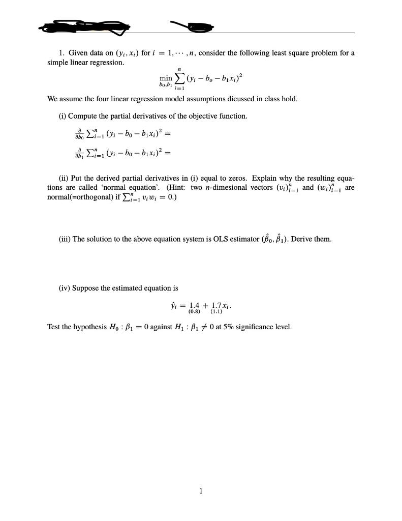 Solved 1. Given data on (yi, Xi) for i = 1,...,n, consider | Chegg.com