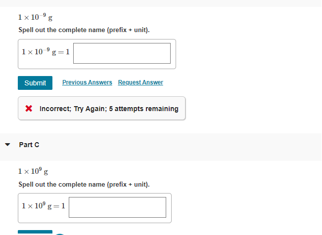 Solved 1 x 10 g Spell out the complete name (prefix + unit). | Chegg.com
