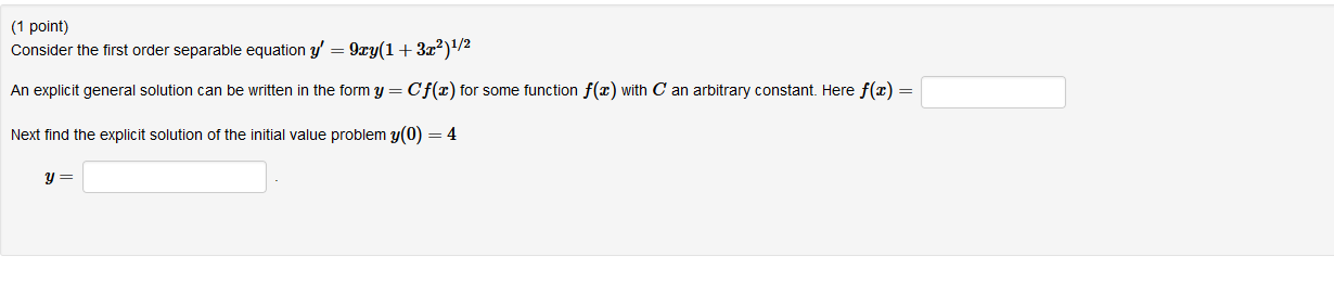 Solved 1 Point Consider The First Order Separable Equation