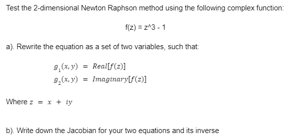 Solved Test the 2-dimensional Newton Raphson method using | Chegg.com