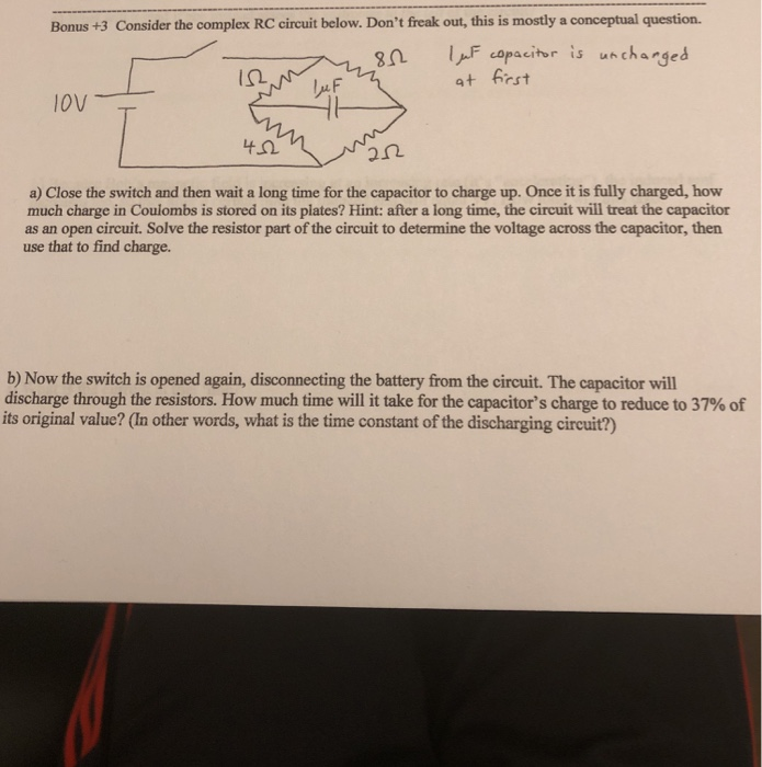 Solved Bonus +3 Consider the complex RC circuit below. Don't | Chegg.com