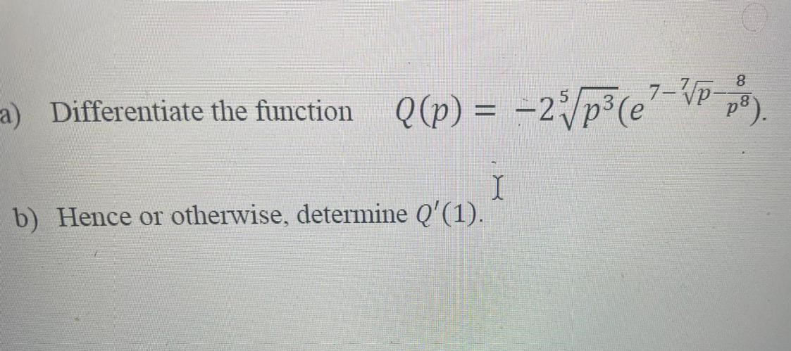 Solved a) ﻿Differentiate the function | Chegg.com
