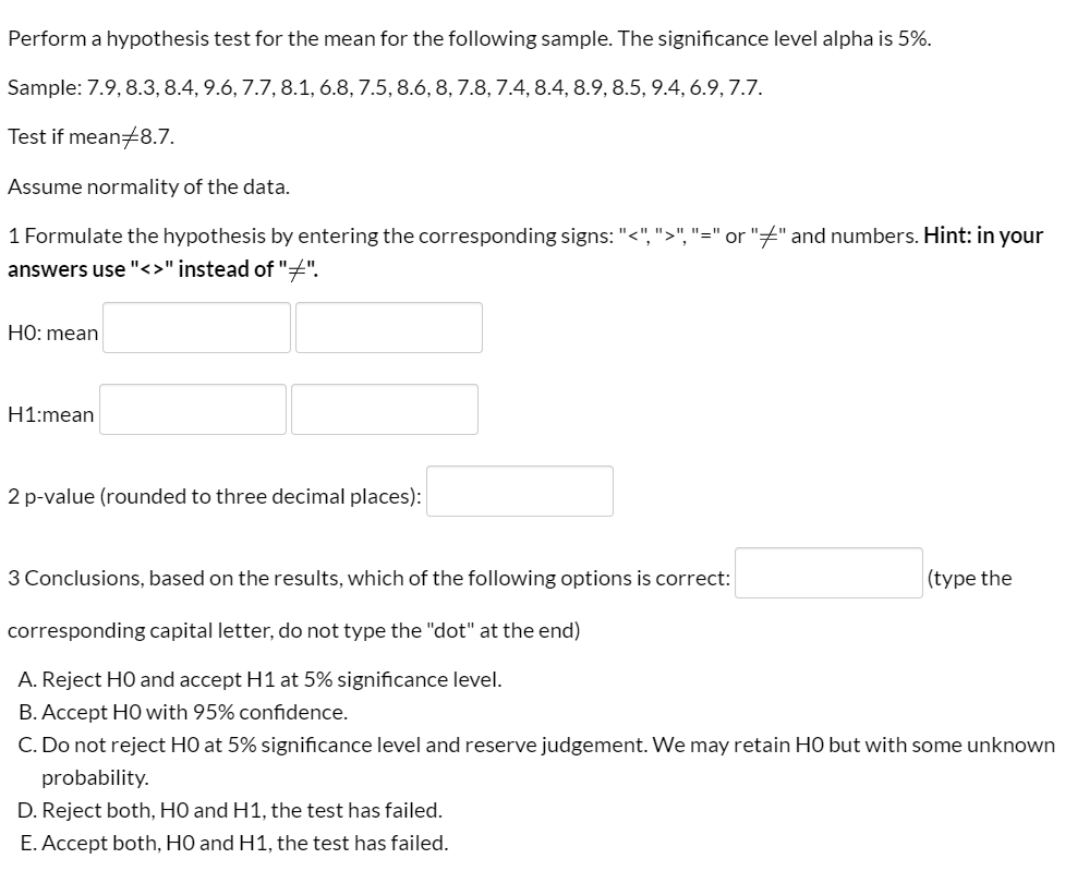 Solved Perform a hypothesis test for the mean for the | Chegg.com