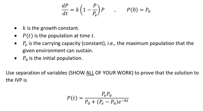 Solved dP dt P(0) Po k is the growth constant. . P(t) is the | Chegg.com