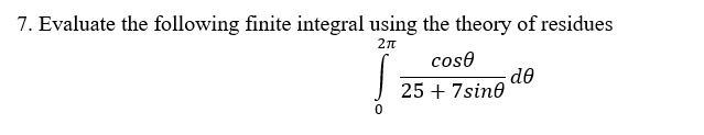 Solved 27 7. Evaluate the following finite integral using | Chegg.com