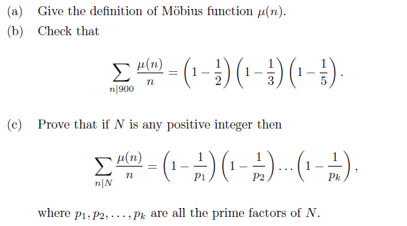 Solved (a) (b) Give the definition of Mobius function μ(n). | Chegg.com