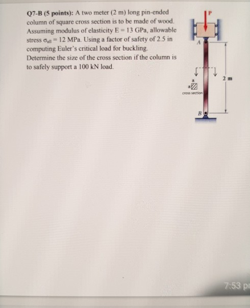 Solved Q7-B (5 points): A two meter (2 m) long pin-ended | Chegg.com