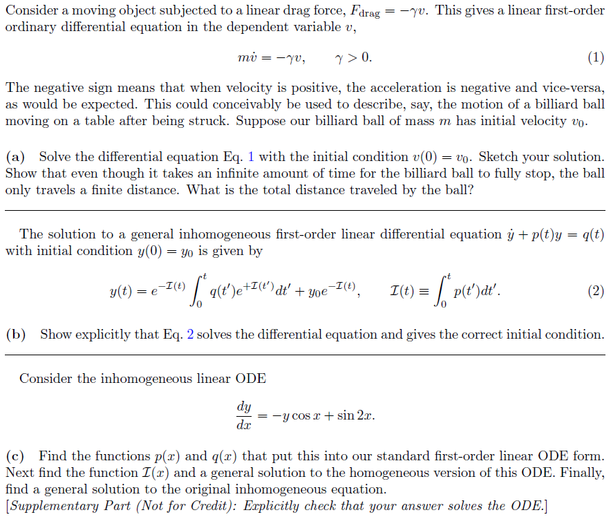 Solved Consider a moving object subjected to a linear drag | Chegg.com