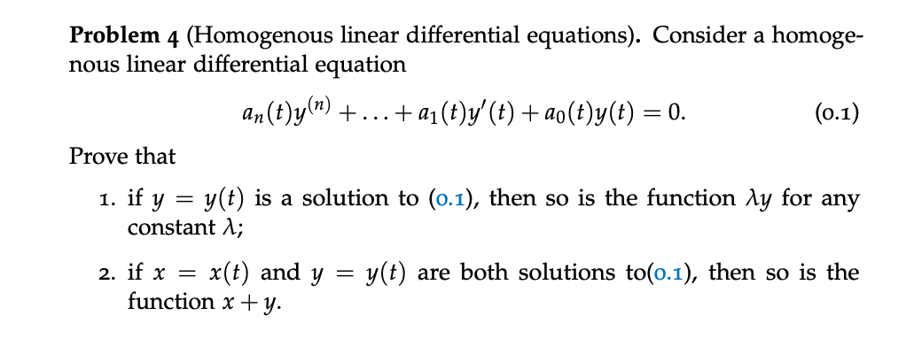 Solved Problem 4 (Homogenous linear differential equations). | Chegg.com