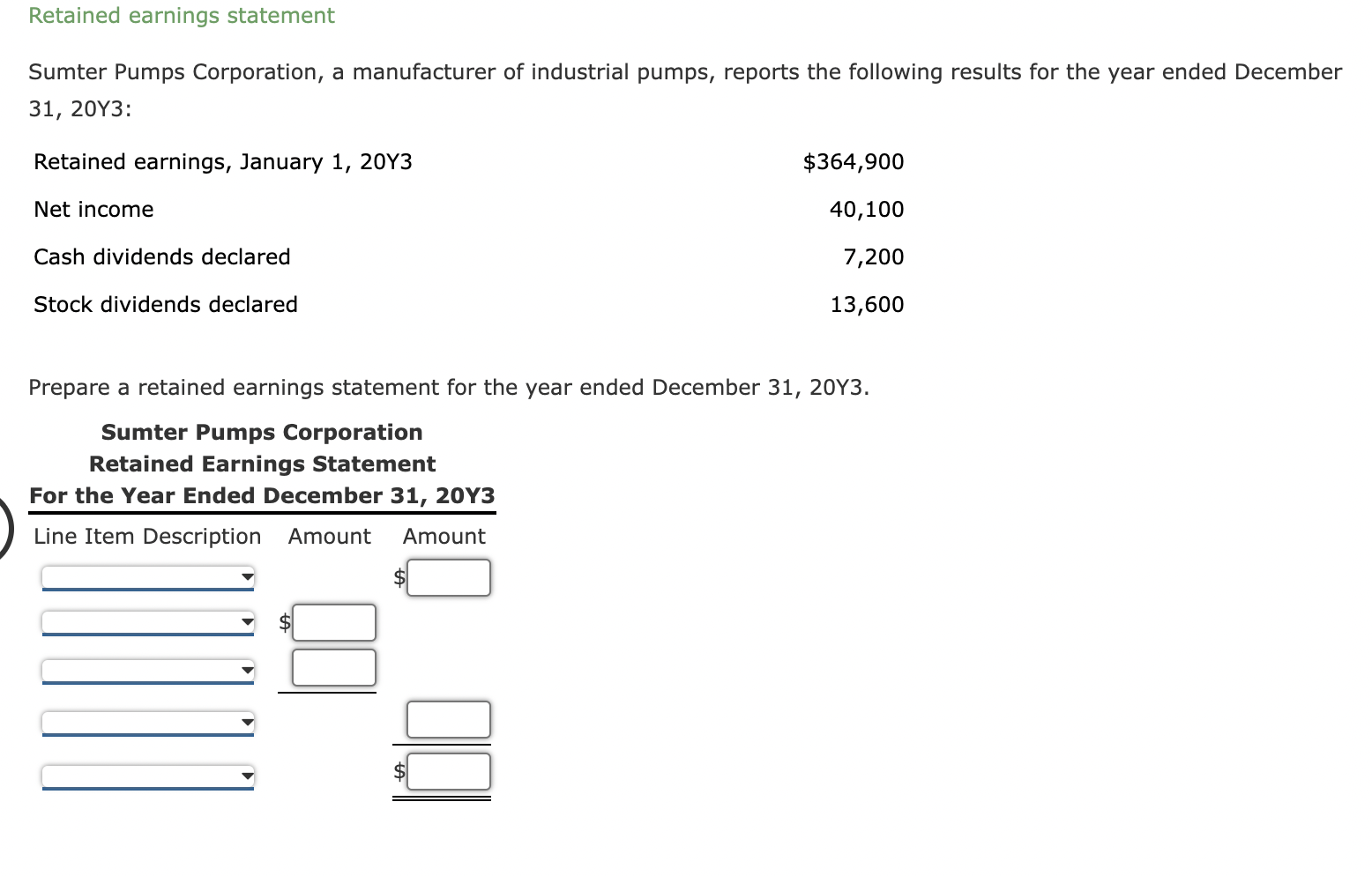 Solved Retained earnings statementSumter Pumps Corporation, | Chegg.com