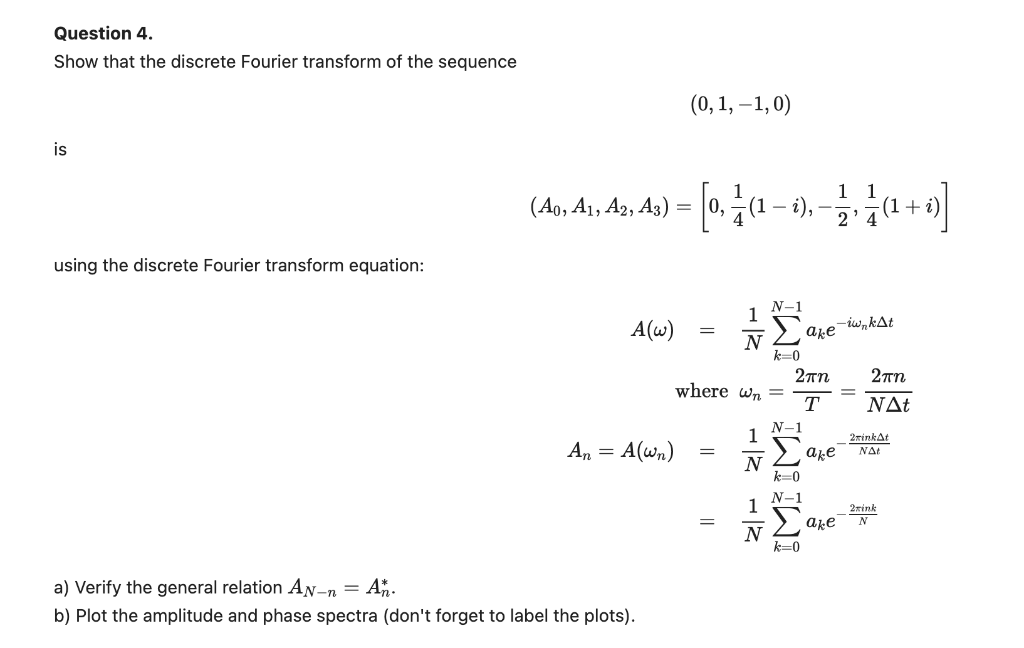 Solved Question 4. Show that the discrete Fourier transform | Chegg.com