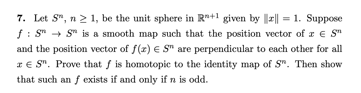 7. Let Sn, n > 1, be the unit sphere in Rn+1 given by | Chegg.com