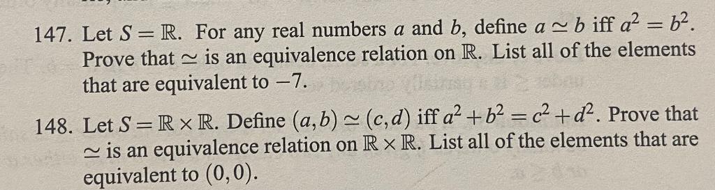 147. Let S=R. For any real numbers a and b, define | Chegg.com