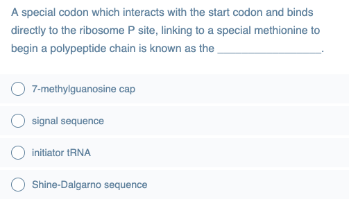 Solved A special codon which interacts with the start codon | Chegg.com
