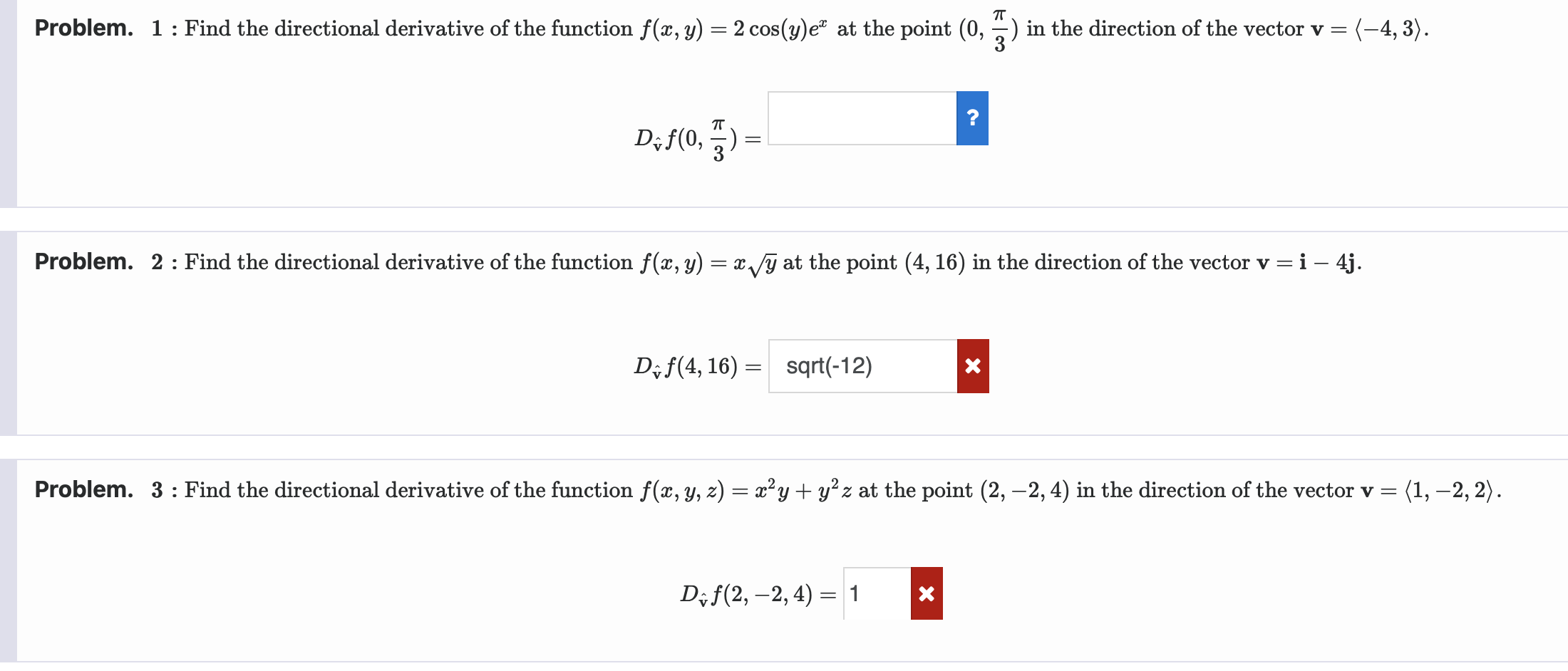 Solved Problem. 1 : Find the directional derivative of the | Chegg.com