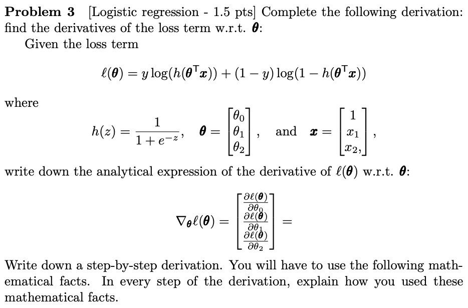 Solved Problem 3 [Logistic regression −1.5pts] Complete the | Chegg.com