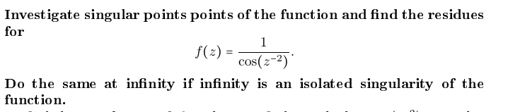 Solved Investigate singular points points of the function | Chegg.com